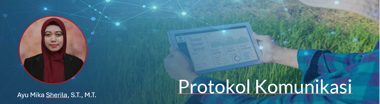 Topic: Pertemuan ke-4 | Protokol Komunikasi (MQTT, HTTP) | INTERNET OF THINGS | LMS-SPADA INDONESIA